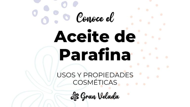Aceite de parafina: usos y beneficios - Vida Bio tu Web sobre Nutrición